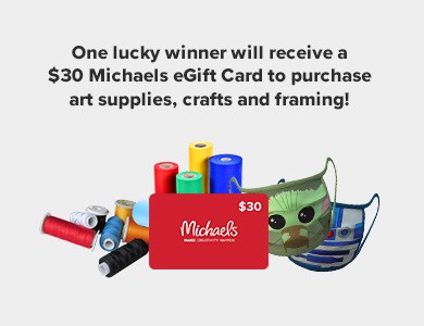 Win a $30 Michaels eGift Card! View Our Merchandise Sweepstakes